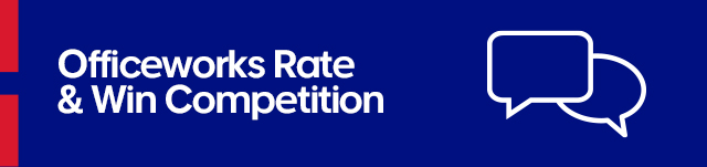 Rate & Win Competition Terms & Conditions | Officeworks